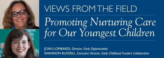 Promoting Nurturing Care for Our Youngest Children - Grantmakers In Health